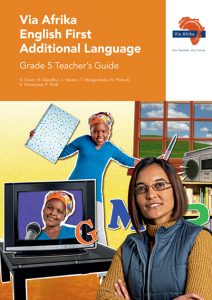 Via Afrika English First Additional Language Grade 5 Teacher's Guide ...