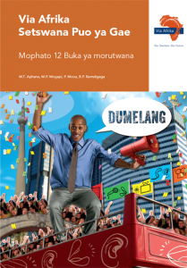 Via Afrika Setswana Home Language Grade 12 Learner’s Book - Via Afrika