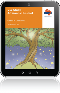 e-Boek (e-PDF): Via Afrika Afrikaans Huistaal Graad 9 Leesboek - Via Afrika